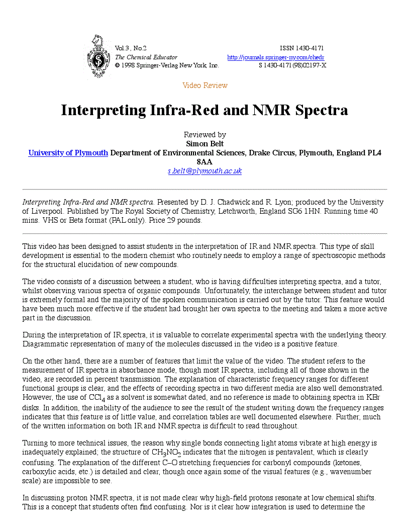 Interpreting Infra-Red and NMR Spectra (Video), presented by D. J. Chadwick and R. Lyon ...