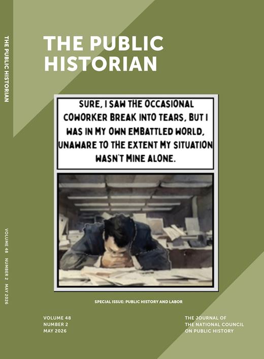 Volume 48 Issue 2 | The Public Historian | University of California Press
